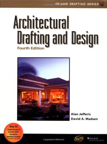 Architectural Drafting and Design, 4E: Jefferis, Alan, Madsen, David A ...