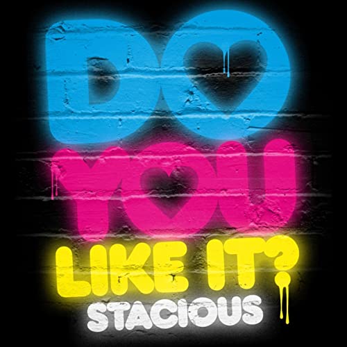 Amazon.com: Do You Like It? - Single : Stacious: Digital Music