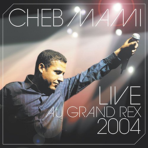 Écouter Live 2004 par Cheb Mami sur Amazon Music Unlimited