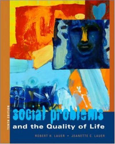 Social Problems and the Quality of Life with OLC: Lauer, Robert H ...