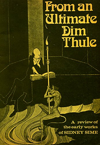 From an Ultimate Dim Thule - a Review of the early Works of Sidney H ...