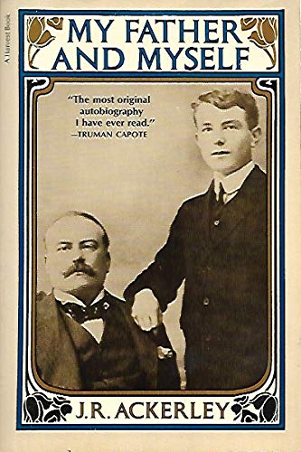 My father and myself (A Harvest book ; HB 314): Ackerley, J. R ...