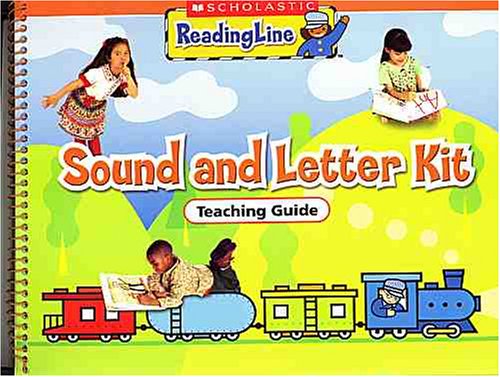 Sound and Letter Kit: Teaching Guide (Scholastic ReadingLine): Cathy ...