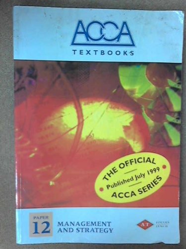 ACCA Textbook: Management and Strategy Paper 12: 9781859080726: Amazon ...