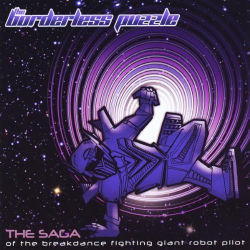 Amazon.com: The Saga Of The Breakdance Fighting Robot Pilot : The ...