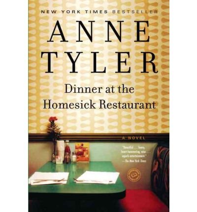 Dinner at the Homesick Restaurant (Ballantine Reader's Circle ...