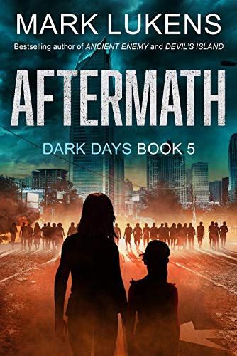 Amazon.com: Aftermath: Dark Days Book 5: A post-apocalyptic series ...