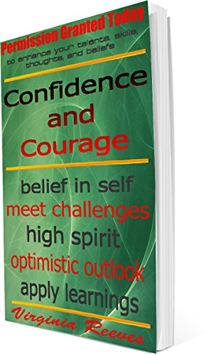 Amazon.com: Confidence and Courage (Permission Granted Today Book 14 ...