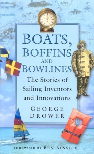 Buy Boats, Boffins and Bowlines: The Stories of Sailing Inventors and ...