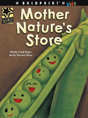 Mother Nature's Store: 6 Pack: Wendy Frood Auger, David Booth, Larry ...