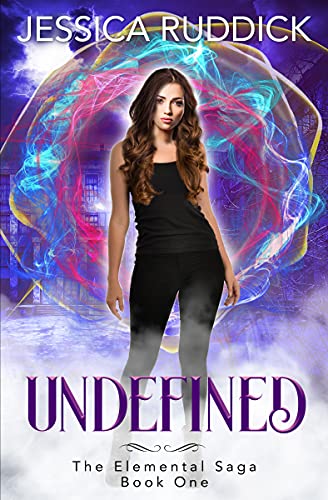 Amazon.com: Undefined (The Elemental Saga Book 1) eBook : Ruddick ...