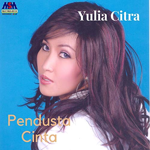 Pendusta Cinta de Yulia Citra en Amazon Music Unlimited