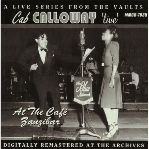 Cab Calloway, McHugh, Cozy Cole, Danny Barker, Ike Quebec, J.C. Heard ...