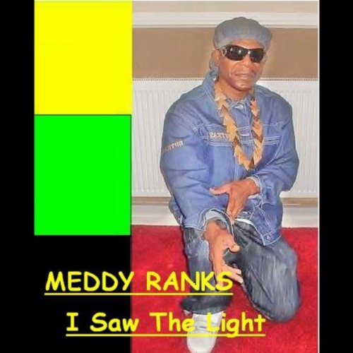 Play I Saw the Light by Meddy Ranks on Amazon Music