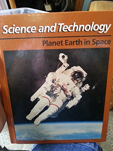 Science and Technology: Planet Earth in Space : Grade 5: Brandwein ...