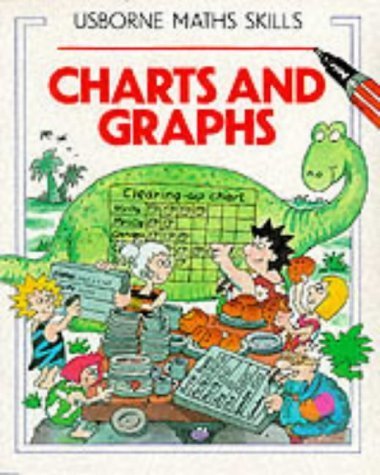 Charts and Graphs (Usborne Math Skills Series): Bryant-Mole, Karen ...