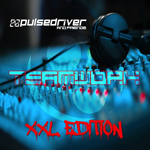 Teamwork (XXL Edition) [Pulsedriver & Friends] [Explicit] von Various artists bei Amazon Music ...