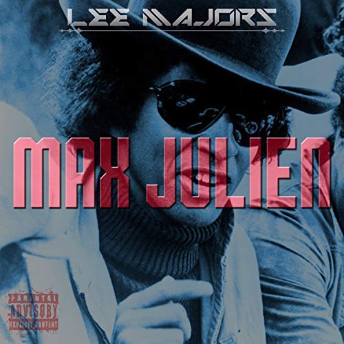 Lee Majors - Max Julien [Explicit] - Amazon.com Music