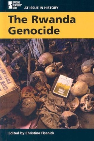 Amazon.com: At Issue in History - Rwanda Genocide (hardcover edition ...
