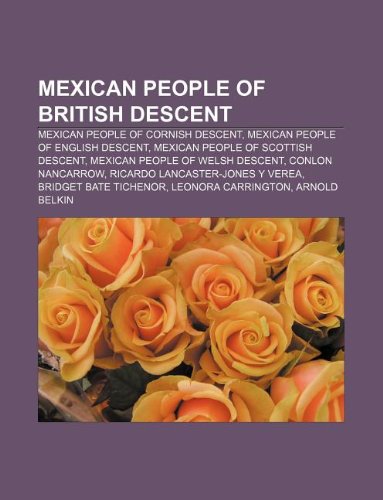 Amazon.co.jp: Mexican People of British Descent: Mexican People of ...