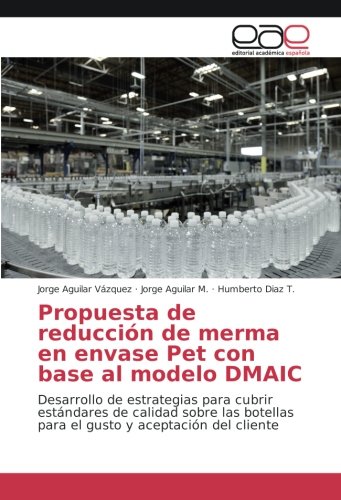 Propuesta De Reduccion De Merma En Envase Pet Con Base | Desertcart ...