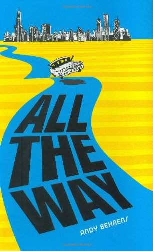 All the Way : Behrens, Andy: Amazon.co.uk: Books