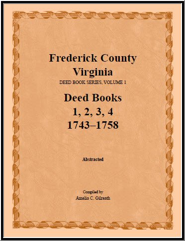 Frederick County, Virginia, deed book series: Gilreath, Amelia Cleland ...