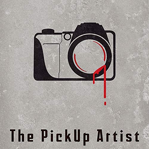 Play The Pickup Artist (Original Motion Picture Soundtrack) by The ...