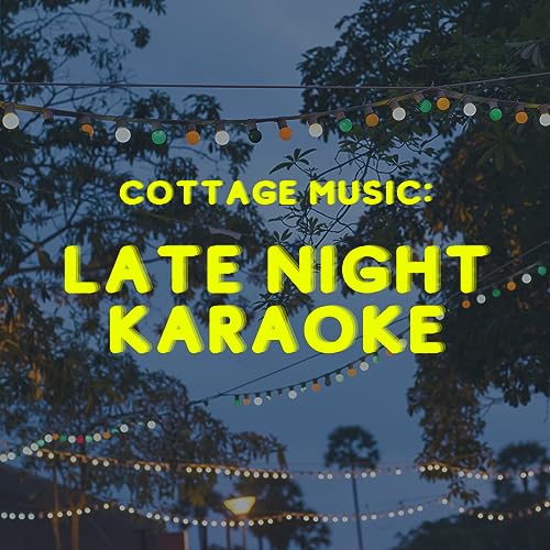 Amazon Music - VARIOUS ARTISTSのCottage Music: Late Night Karaoke ...