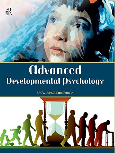 Advanced Developmental Psychology Unknown Author 9789385958793