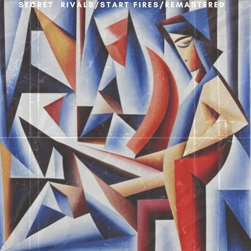 Amazon MusicでSecret RivalsのStart Firesを再生する