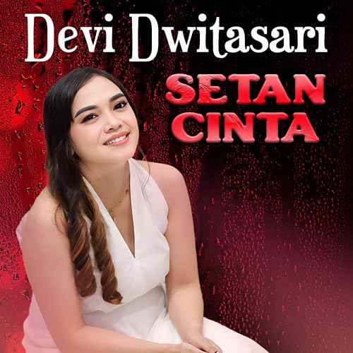 Setan Cinta by Devi Dwitasari on Amazon Music - Amazon.com