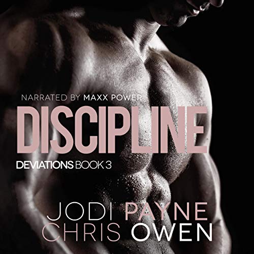 Amazon.com: Deviations: Discipline (Audible Audio Edition): Jodi Payne, Chris Owen, Maxx Power ...