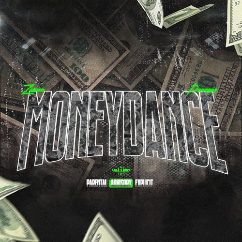 Moneydance [Explicit] song by Zosma, Panagos & Geez from Moneydance ...