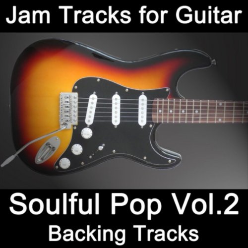 Amazon.com: Jam Tracks for Guitar: Soulful Pop Vol.2 (Backing Tracks ...