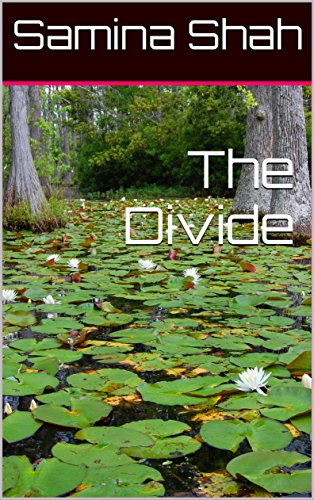 Amazon.co.jp: The Divide (English Edition) 電子書籍: Shah, Samina: 洋書