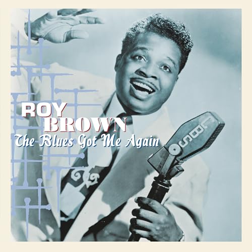 Amazon.com: The Blues Got Me Again : Roy Brown: Digital Music