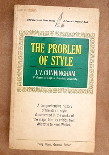 The Problem of Style: J.V. Cunningham (Editor): Amazon.com: Books