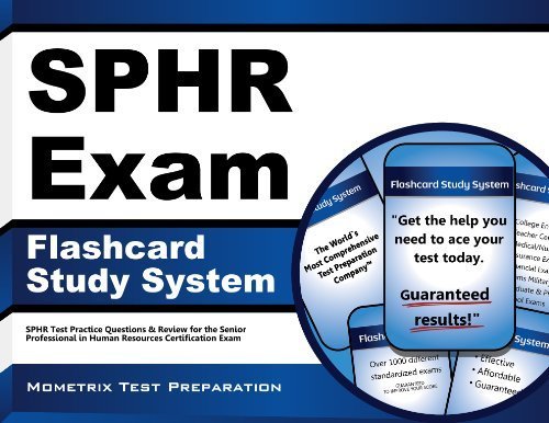 SPHR Exam Flashcard Study System: SPHR Test Practice Questions & Review ...