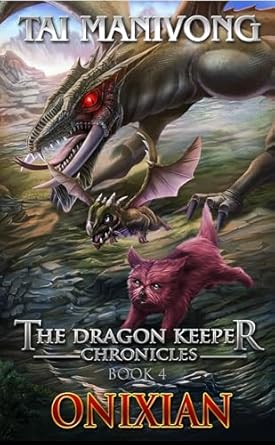 Amazon.co.jp: Onixian (The Dragon Keeper Chronicles Book 4) (English ...
