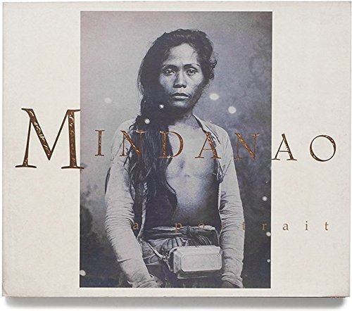 Mindanao : a portrait: Southern Foundation for the Arts, Culture and ...