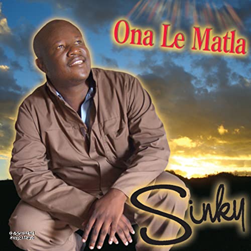 Écouter Ona Le Matla par Sinky Mathe sur Amazon Music Unlimited