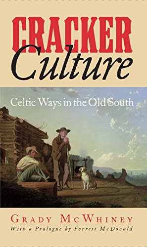 Amazon.com: Cracker Culture: Celtic Ways in the Old South eBook ...