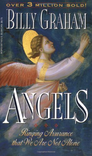 Angels by Billy Graham (1995-06-26): aa: 9781404108509: Amazon.com: Books