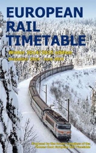 European Rail Timetable Winter 2014/2015: December 2014 - June 2015 ...
