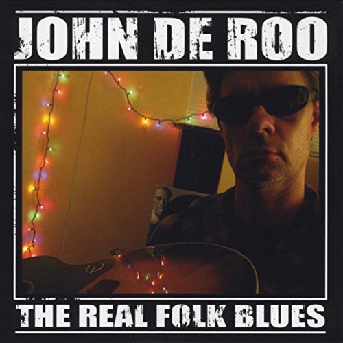 Play The Real Folk Blues by John De Roo on Amazon Music