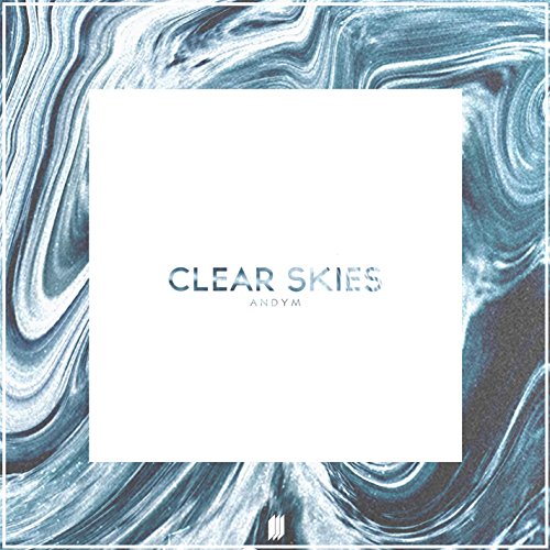 Écouter Clear Skies par AndyM sur Amazon Music Unlimited