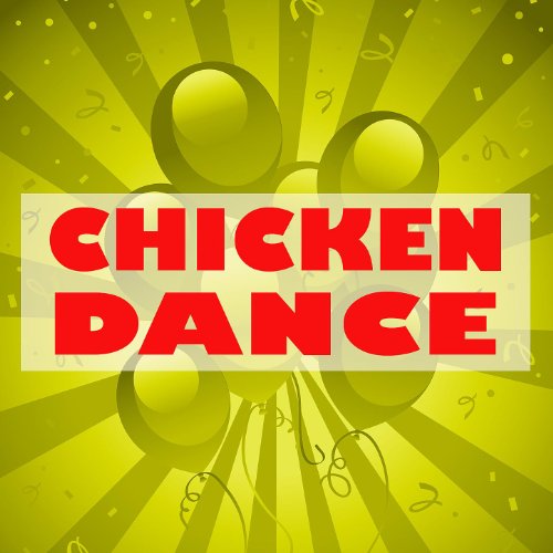 Play Chicken Dance by Chicken Dance Party on Amazon Music