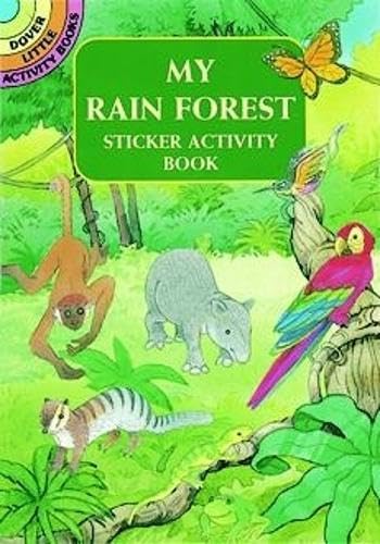 My Rain Forest Sticker Activity Book (Dover Little Activity Books ...
