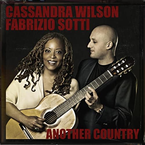 Amazon Music Unlimitedでカサンドラ・ウィルソン & Fabrizio SottiのAnother Countryを